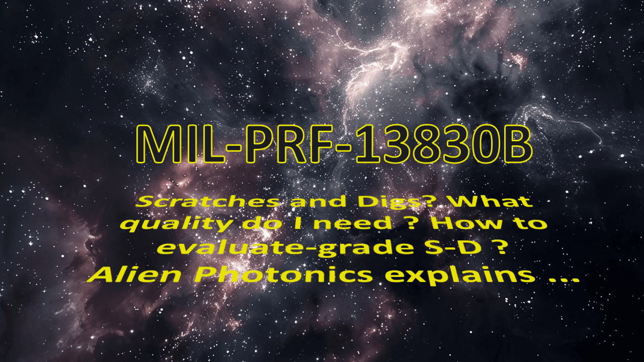 Optical surface quality evaluation acc. to MIL-PRF-13830B